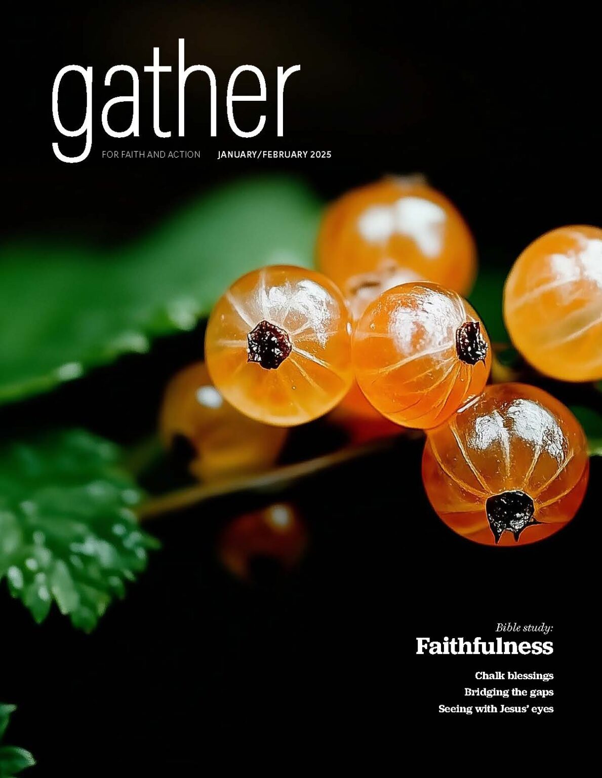 2025 Issues - Gather Magazine